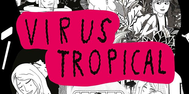 NARRARSE A UNA MISMA. Sobre la novela gráfica «Virus Tropical» de Power ...